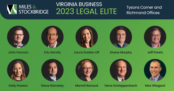 10 M&S Lawyers Named to Virginia Business 2023 “Legal Elite”